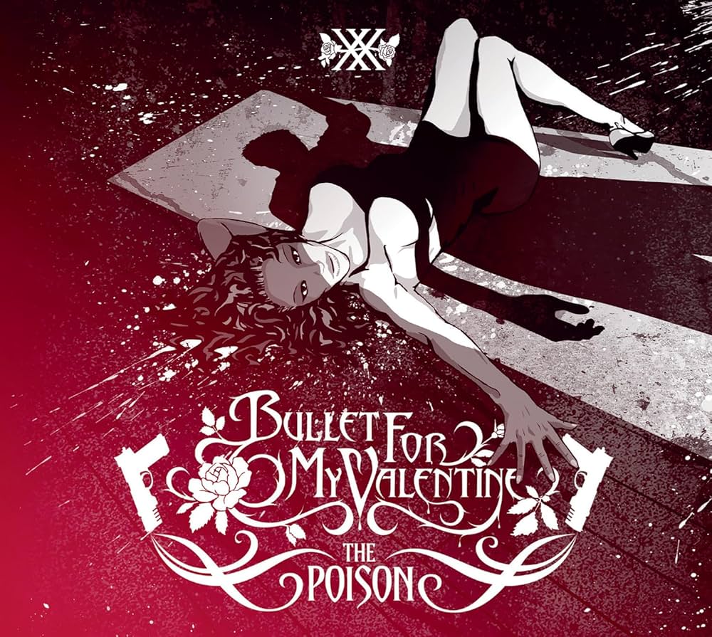 Bullet For My Valentine – The Poison (20th Anniversary Edition) – Longplay