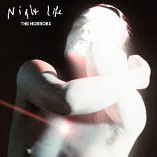The Horrors – Night Life – Longplay